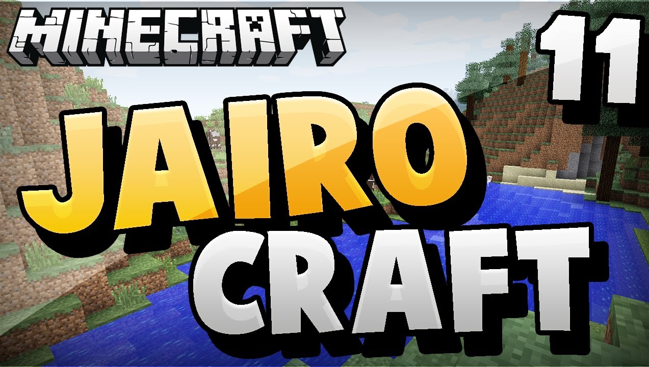 JAIROCRAFT : Tour pela Casa Nova! #11 - MINECRAFT - YouTube