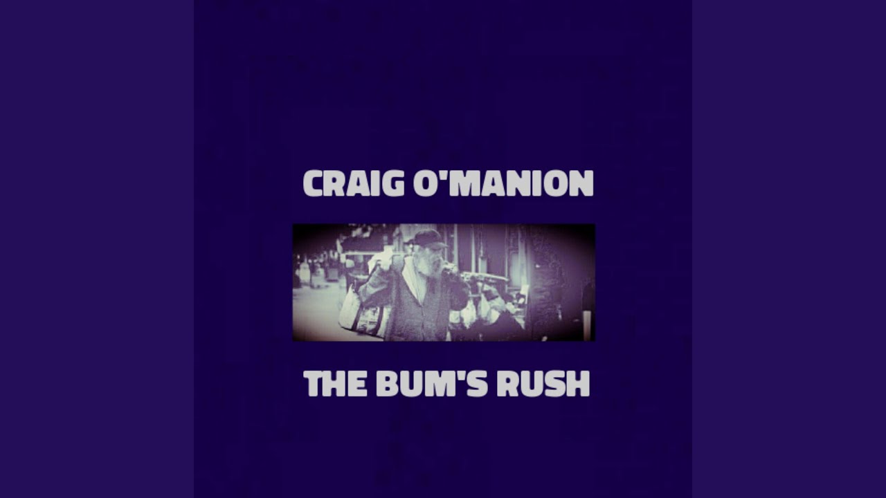 The Bum's Rush - YouTube