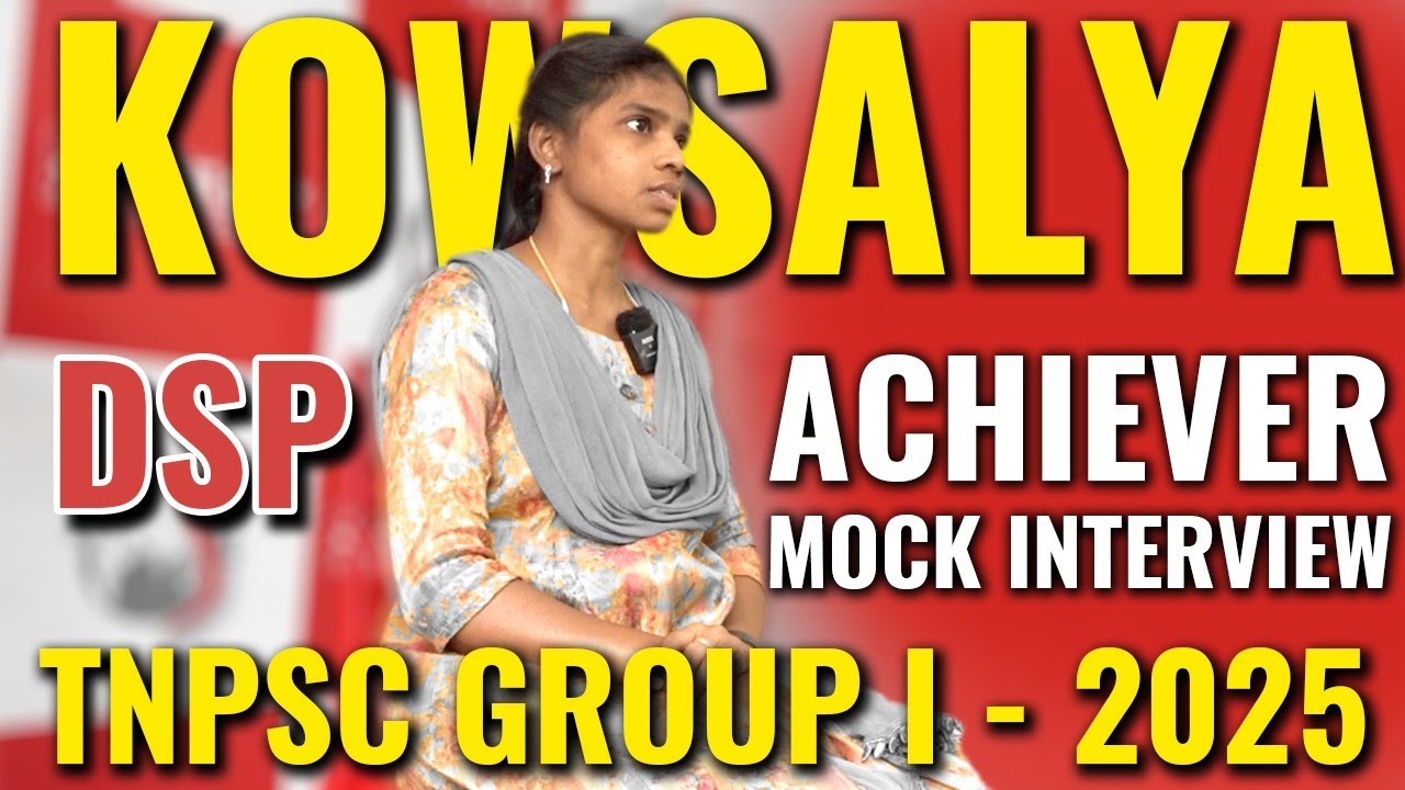 M. KOWSALYA | DEPUTY SUPERINTENDENT OF POLICE | TNPSC GROUP-I | MOCK ...