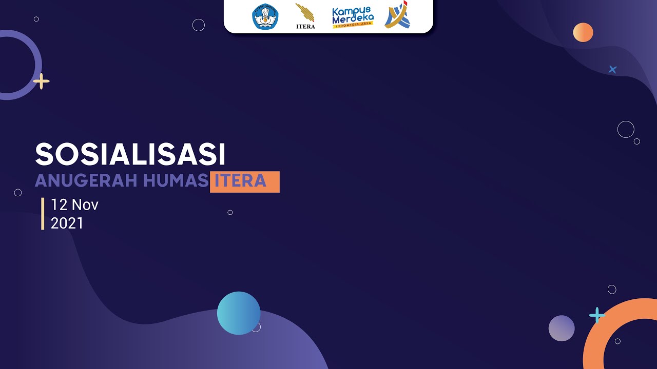 Sosialisasi Anugerah Humas ITERA 2021 - YouTube