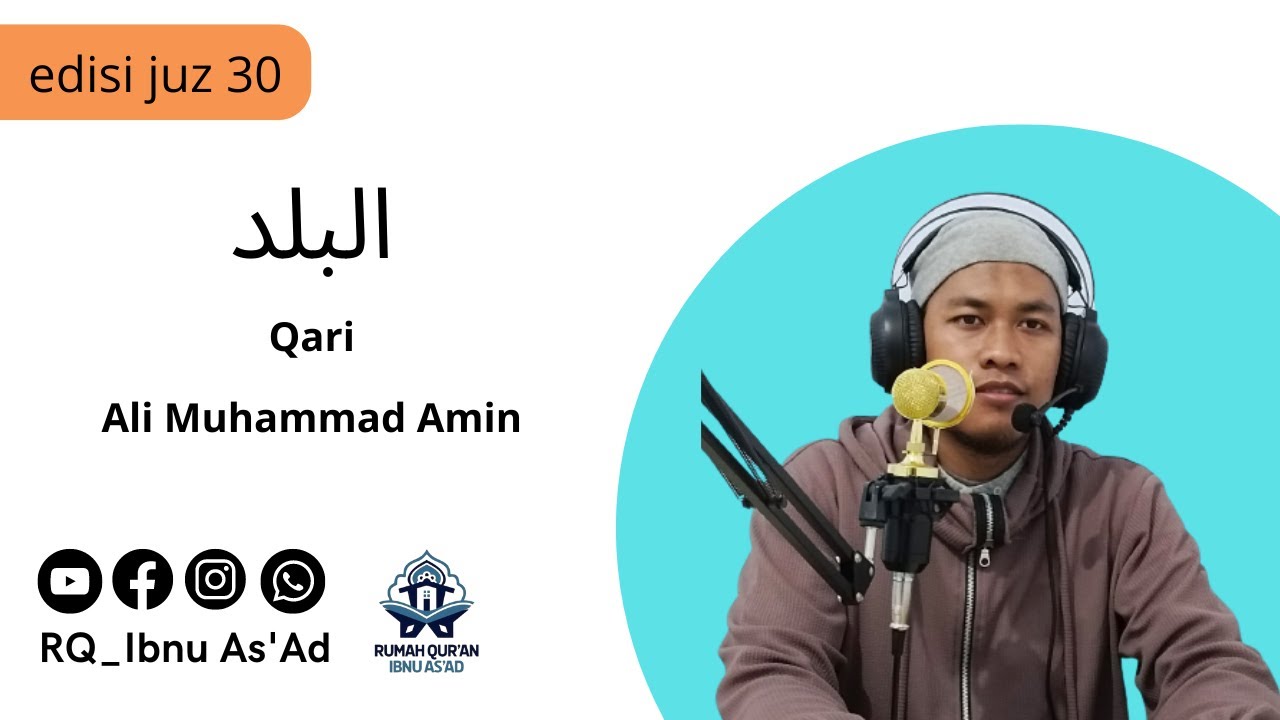 Surat Al-Balad - Ust. Ali Muhammad Amin - YouTube