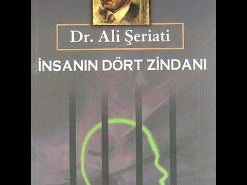 Ali Şeriati - İnsanın Dört Zindanı Sesli Kitap
