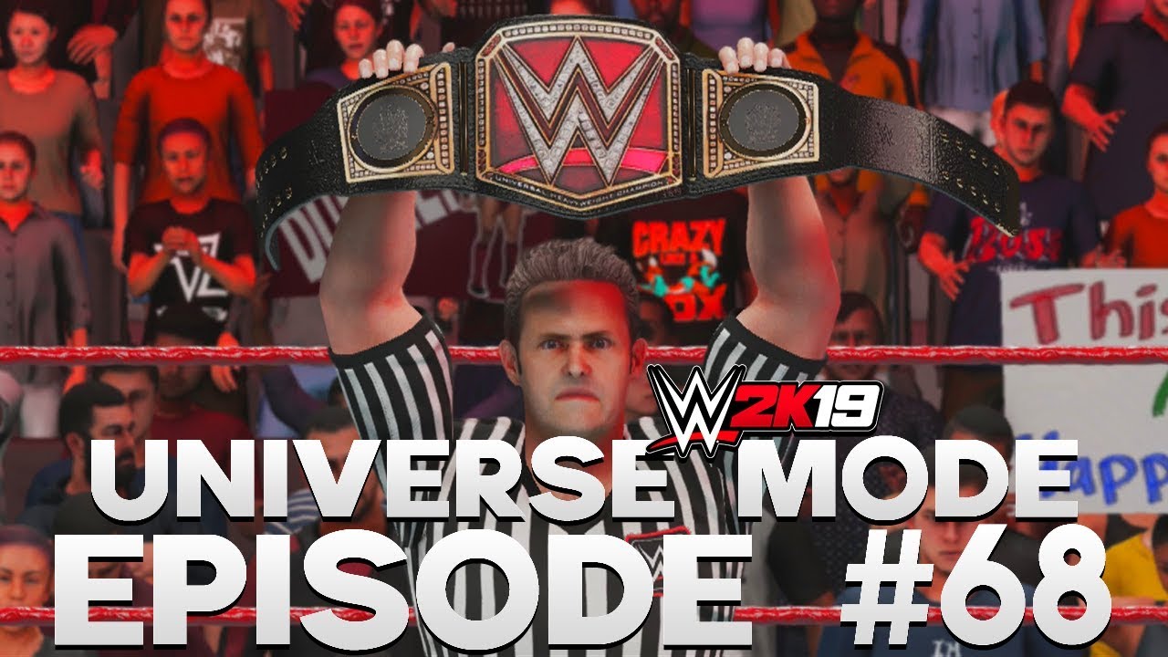 WWE 2K19 | Universe Mode - 'NIGHT OF CHAMPIONSHIPS!' | #68 - YouTube