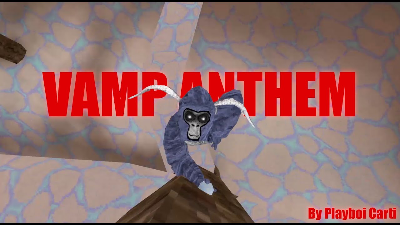 vamp anthem | gorilla tag montage - YouTube