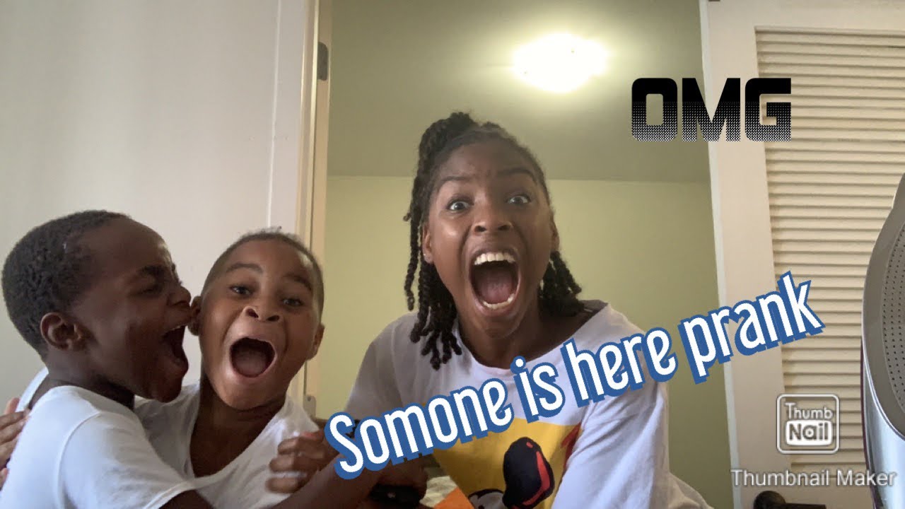 SOMEONE IS HERE PRANK (MUST WATCH) - YouTube