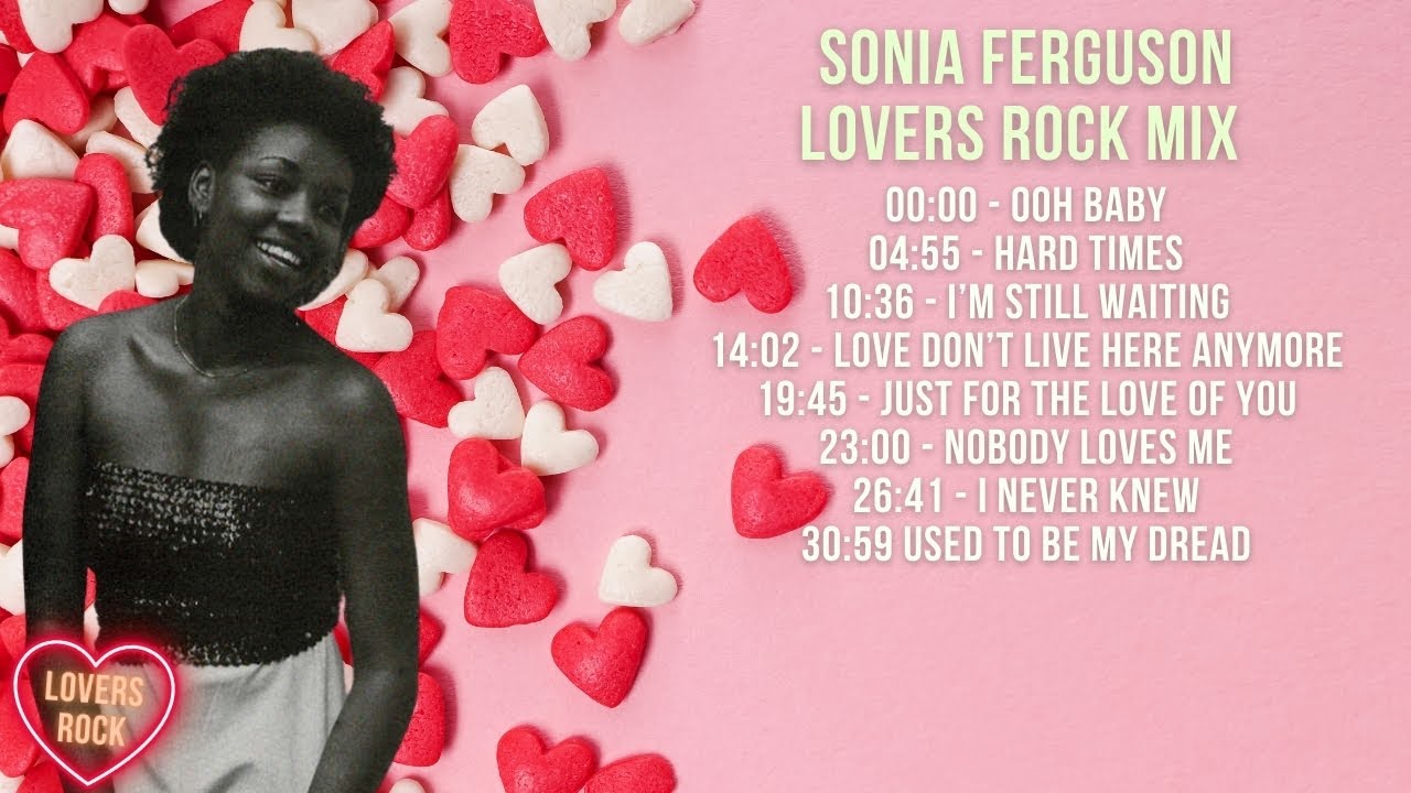 The Best Lovers Rock Mix - Sonia Ferguson - (1978 - 1982) - YouTube