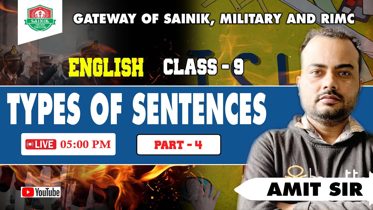 Types of Sentences part 4 by Amit Sir - Sainik & RMS Class- 9 (English ...