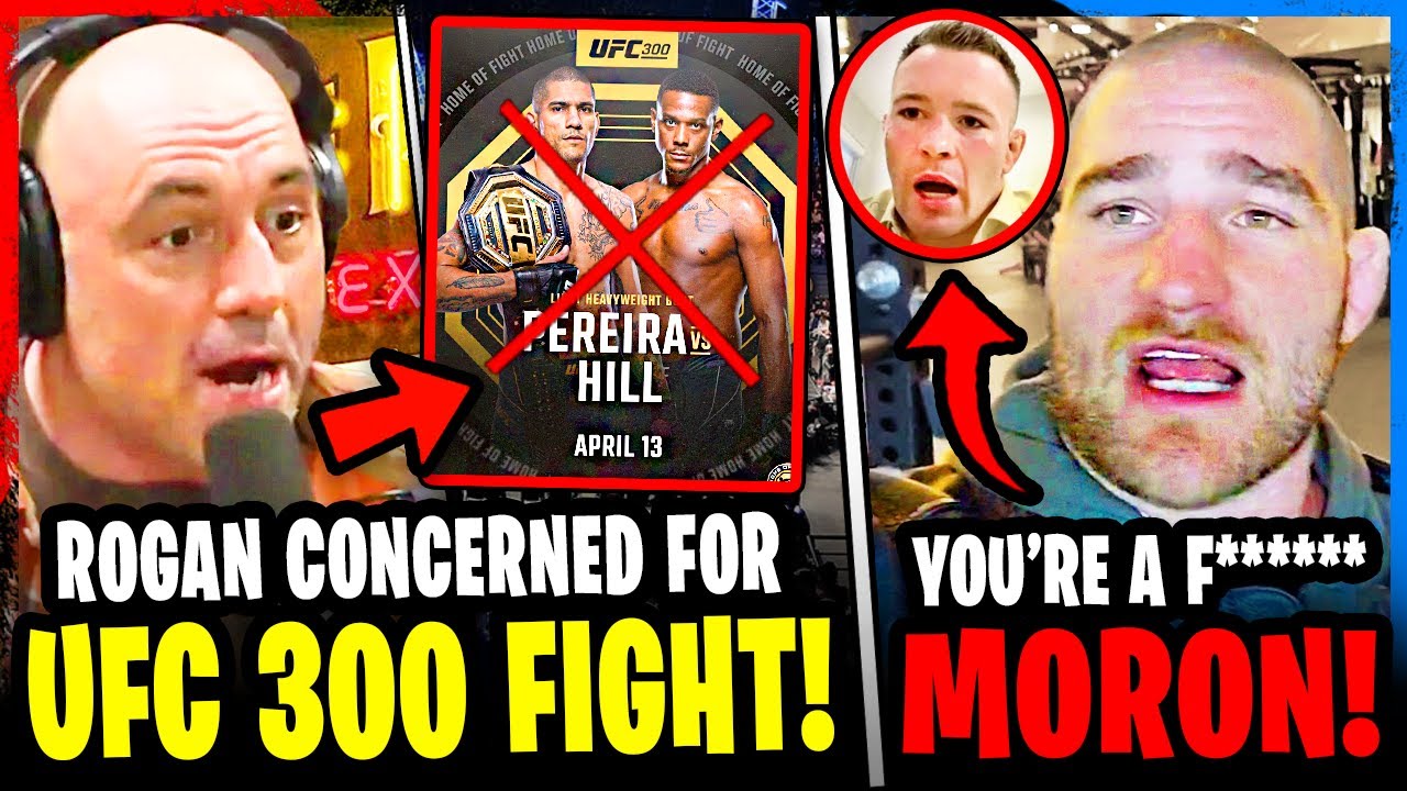 Joe Rogan CONCERNED for UFC 300 MAIN EVENT! Sean Strickland CALLED OUT ...