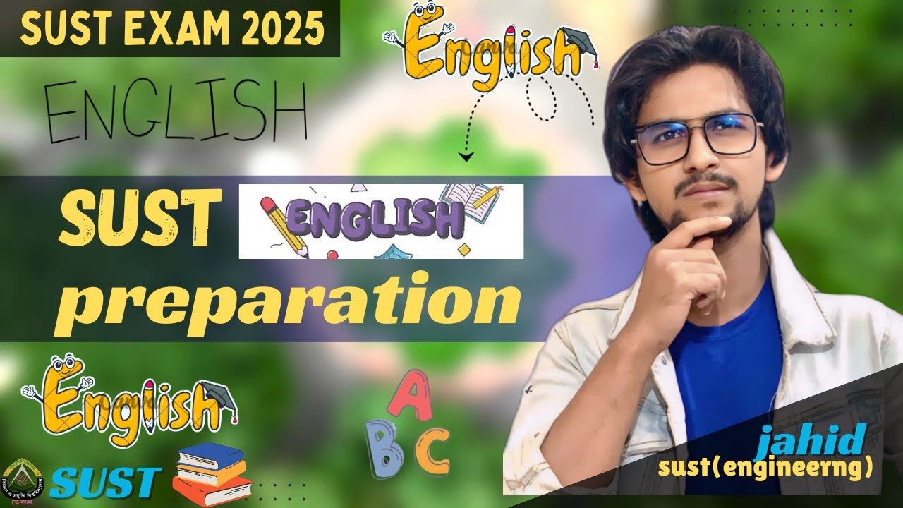 SUST ENGLISH PREPARTION (A-Z) | sust english 2025 - YouTube