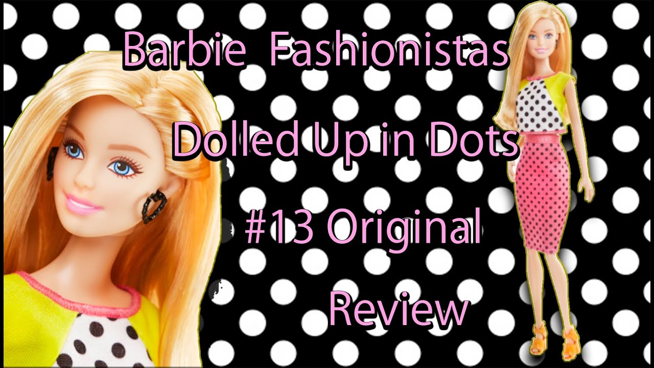 Barbie Fashionistas Doll #13 Dolled Up in Dots - Original / Brite's ...