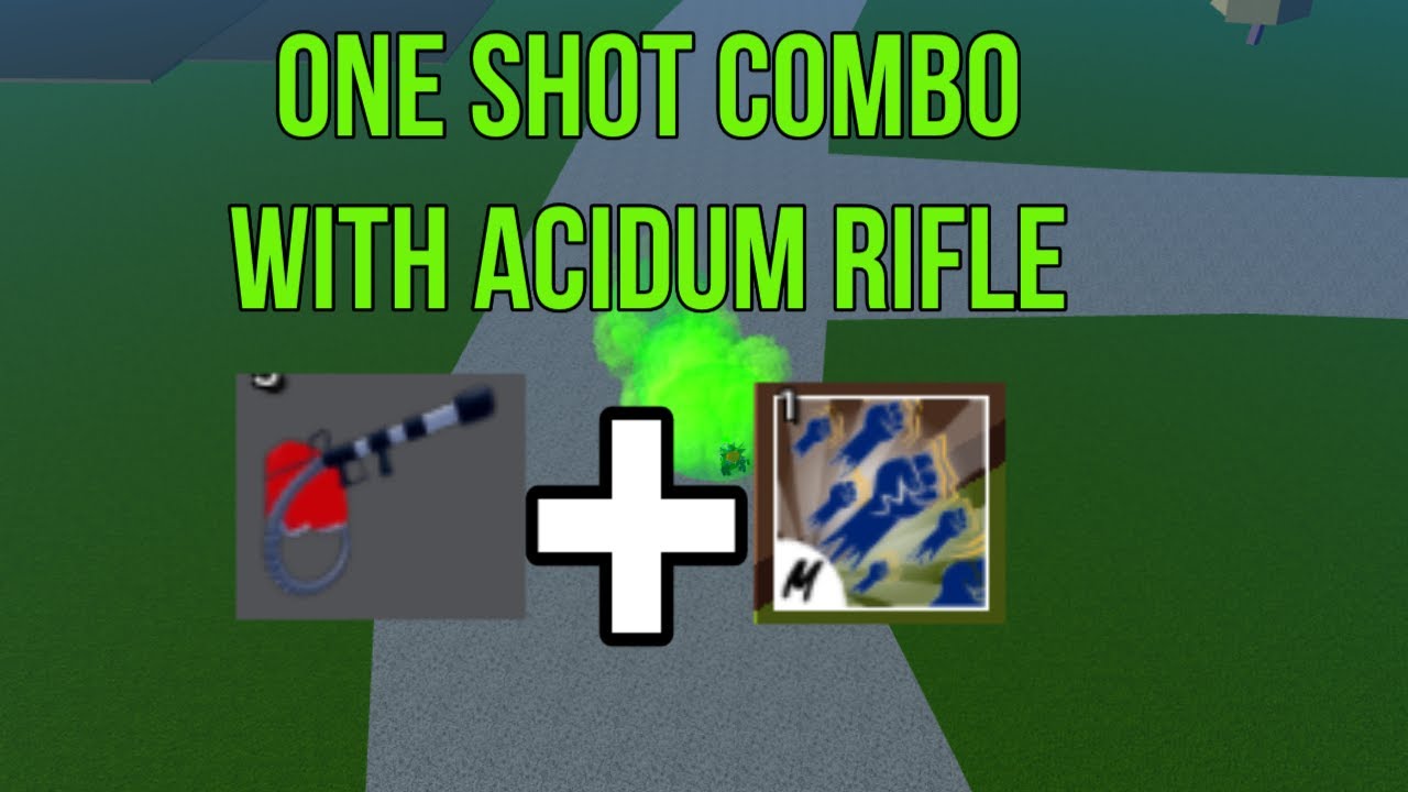 Best OneShot Combo With Acidum Rifle | Blox Fruit - YouTube