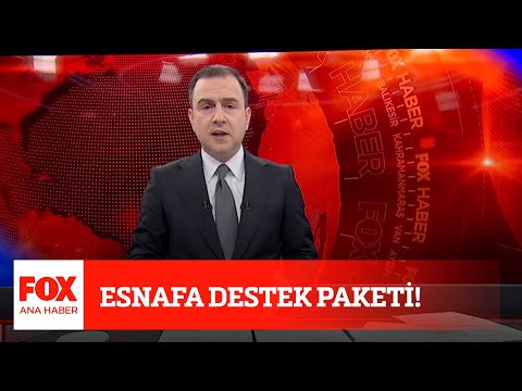 Esnafa destek paketi! 15 Aralık 2020 Selçuk Tepeli ile FOX Ana Haber