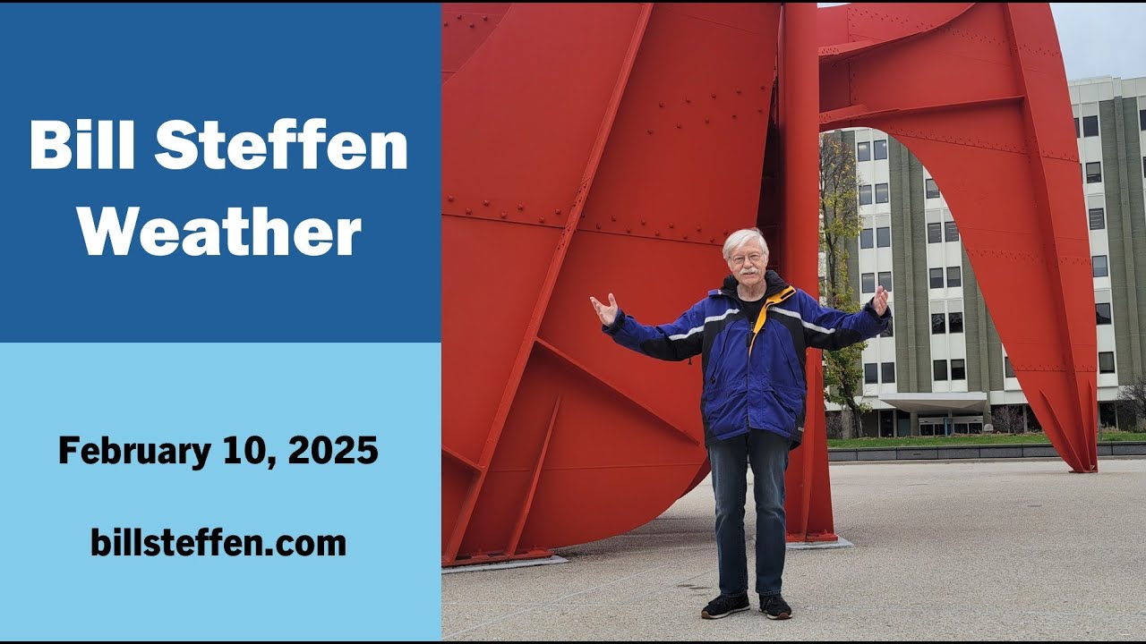 Bill Steffen - Monday, February 10, 2025 - Daily Forecast Vlog - YouTube