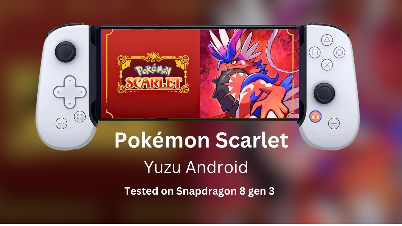 Pokémon Scarlet Yuzu Android EA Tested on Snapdragon 8 gen 3 - YouTube