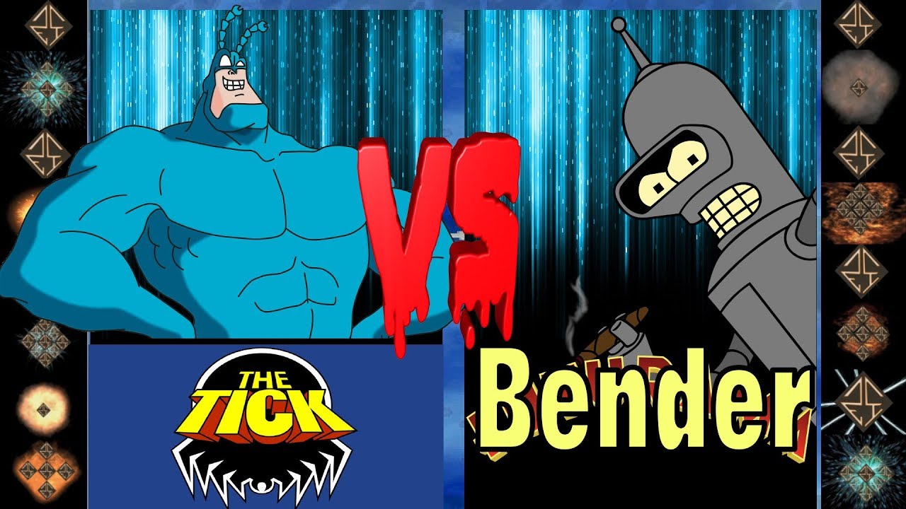 the Tick (Ben Edlund) vs Bender (Futurama) - Ultimate Mugen Fight 2017 ...
