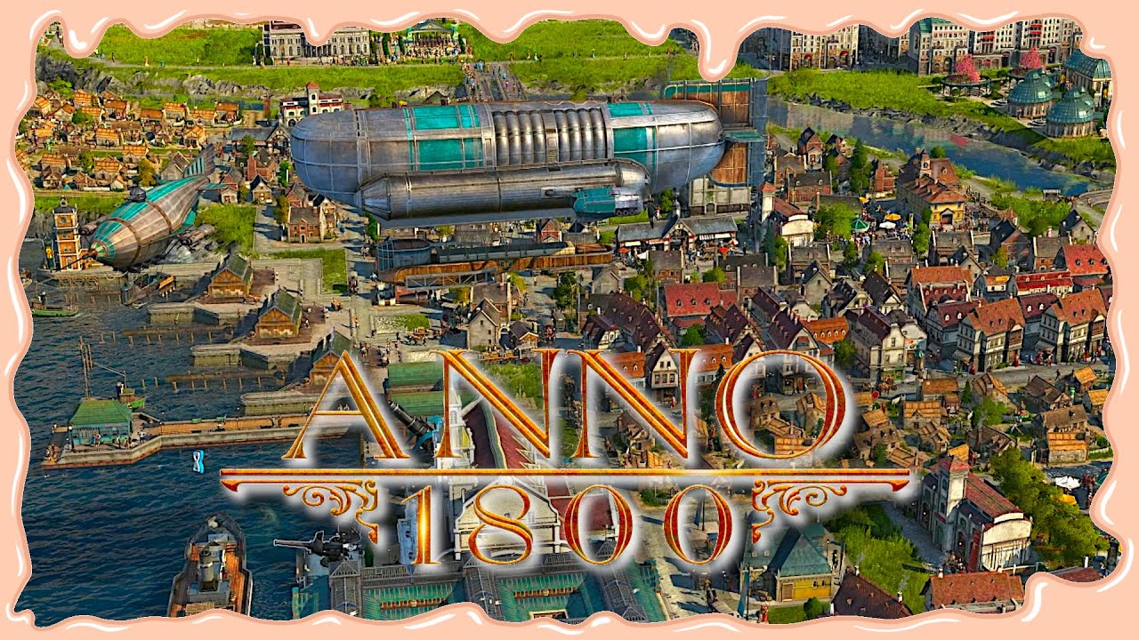 π Airships Are Fast Boiiis Anno 1800 All Dlc Gameplay Ep243π© Youtube