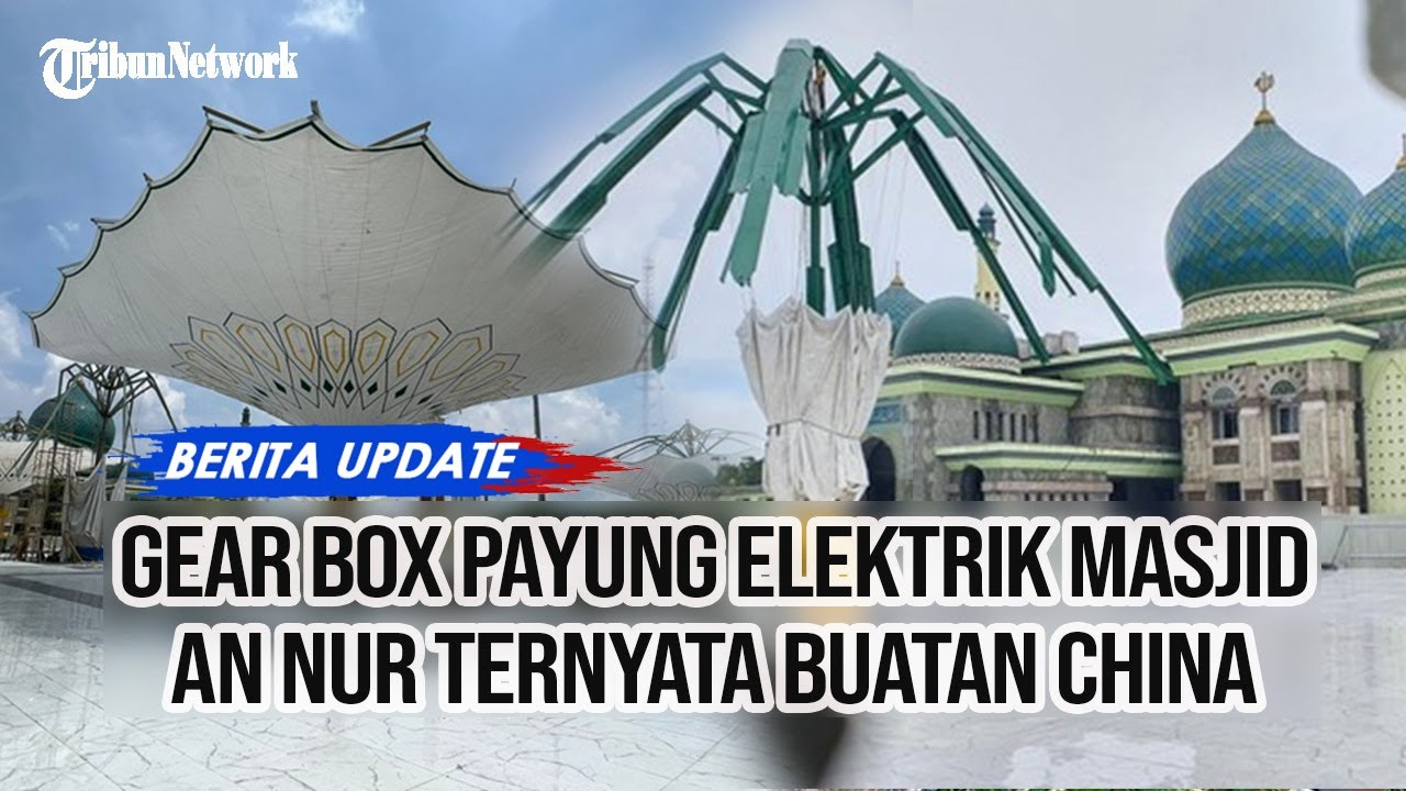 Gear Box Payung Elektrik Masjid An Nur Jadi Temuan BPK, Kejati Riau ...