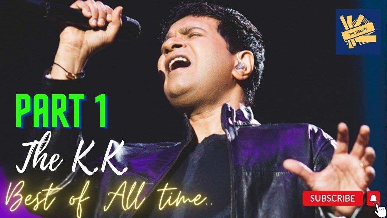 KK Hit Songs | Best of KK | Tribute To KK | KK Audio Jukebox ...