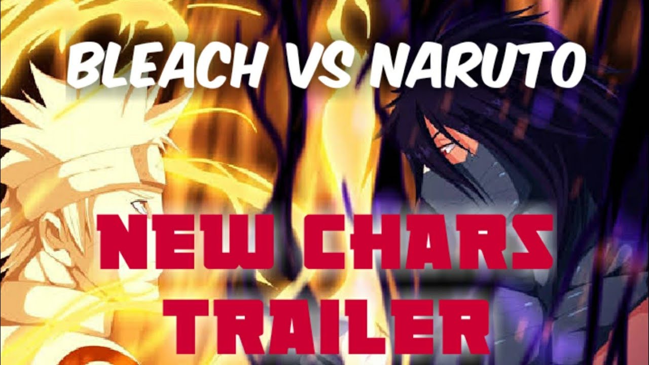 Bleach Vs Naruto 3.3 New Chars Trailer - YouTube