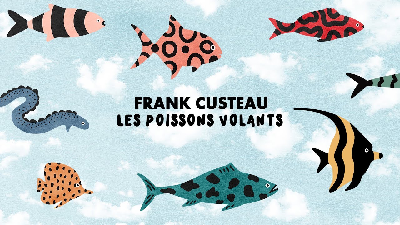 Frank Custeau - Les poissons volants (Lyrics Video) - YouTube
