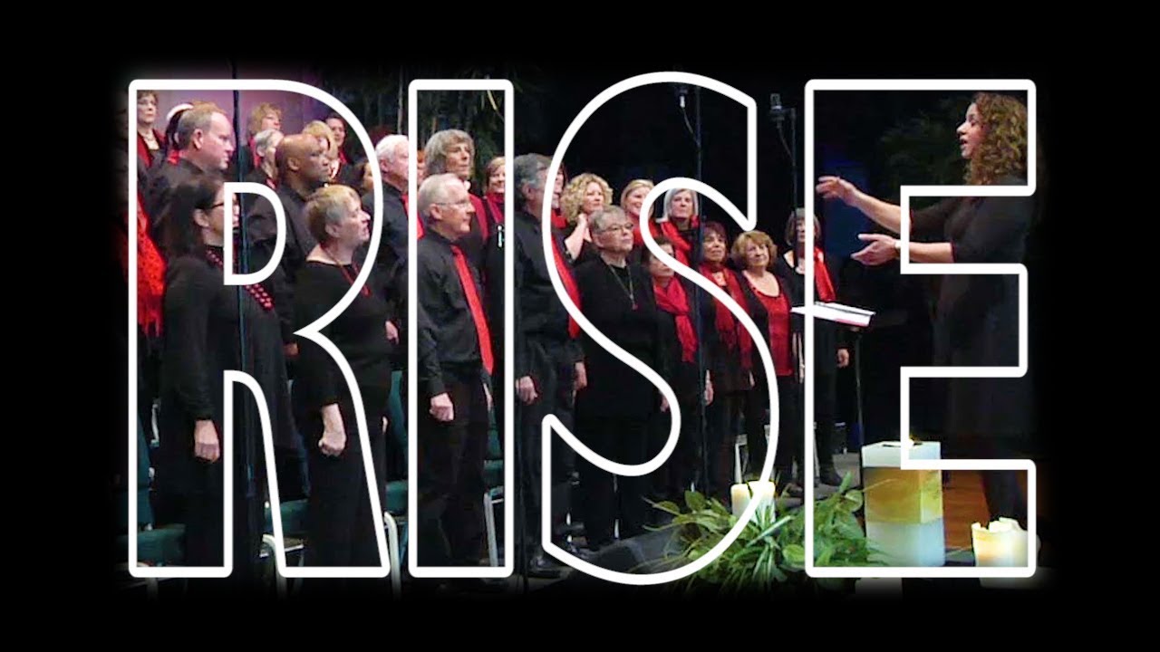 RISE - Mile Hi Choir - New Thought Chorus Music [ Katy Perry ] CSL ...