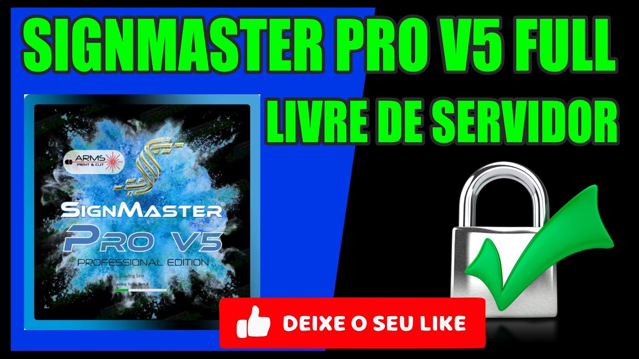 COMO INSTALAR E ATIVAR SIGNMASTER PRO V5 FULL - YouTube