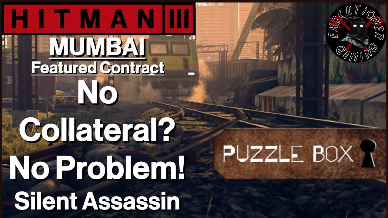 Hitman 3: Mumbai - Featured Contract - No Collateral? No Problem ...