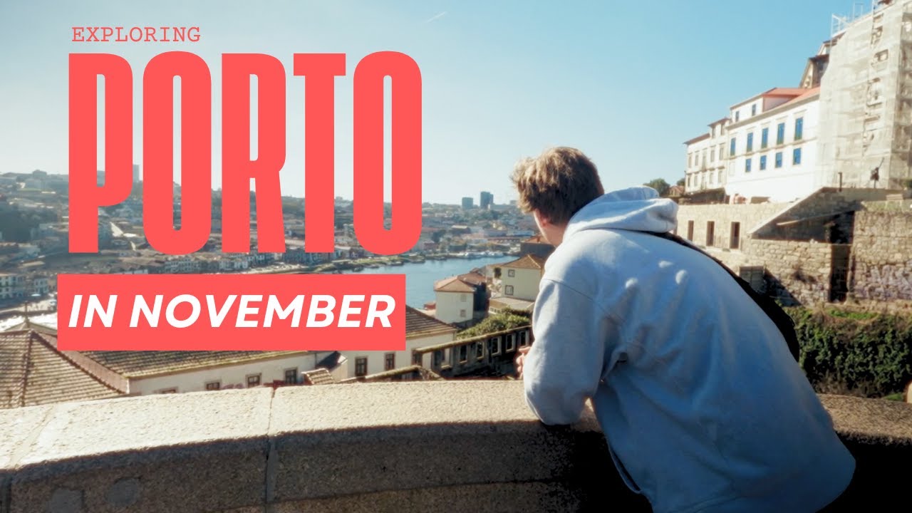 Staying in Porto for 30 days: My first IMPRESSION (in November) - YouTube