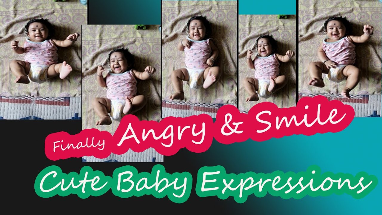 Angry Baby & Smile baby cute expressions - YouTube