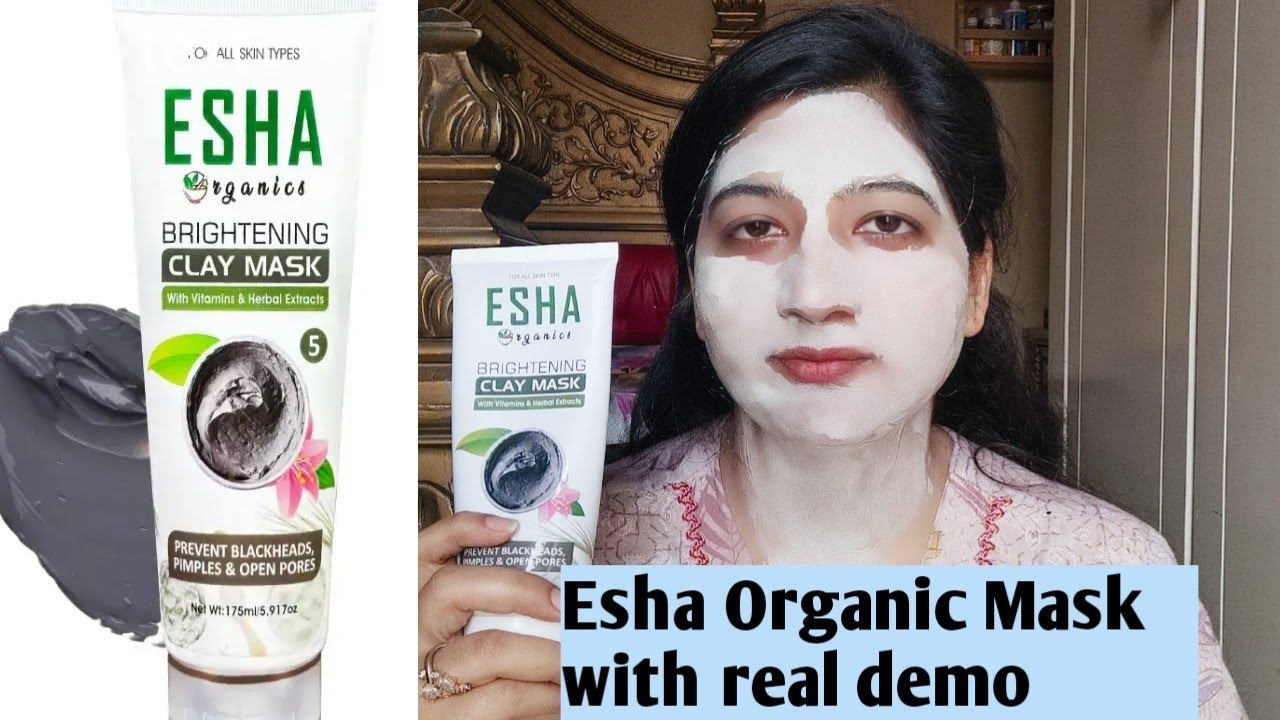 Review on ESHA Organic whitening clay Mask with real demo|Esha Organic ...