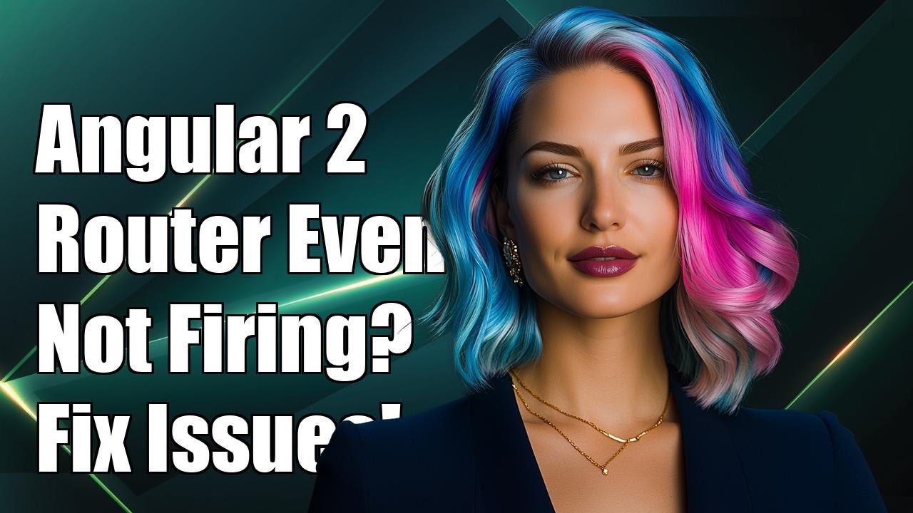 Angular 2 Router Events Not Firing: Troubleshooting Subscription Issues ...