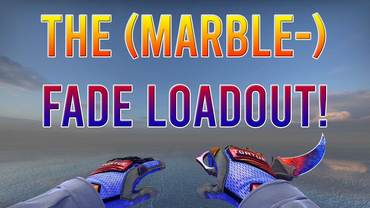 THE (Marble-)Fade CSGO Skin LOADOUT - YouTube
