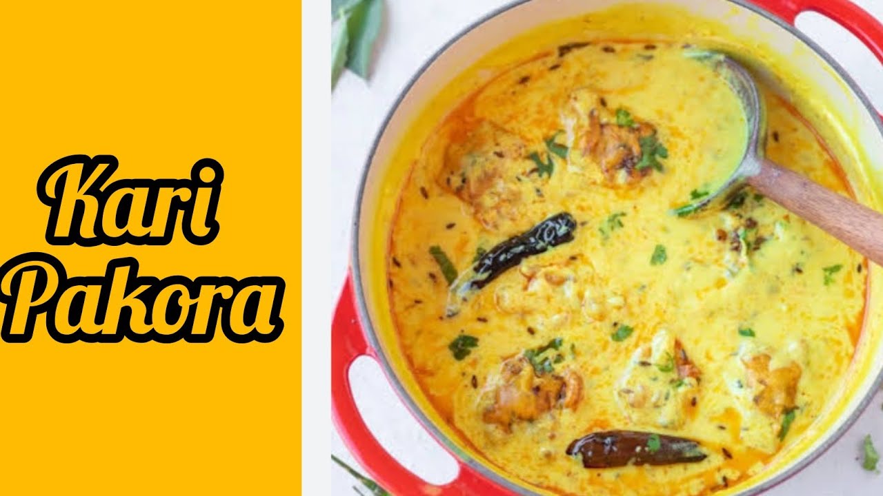 Kari pakora || kadhi recipe - YouTube