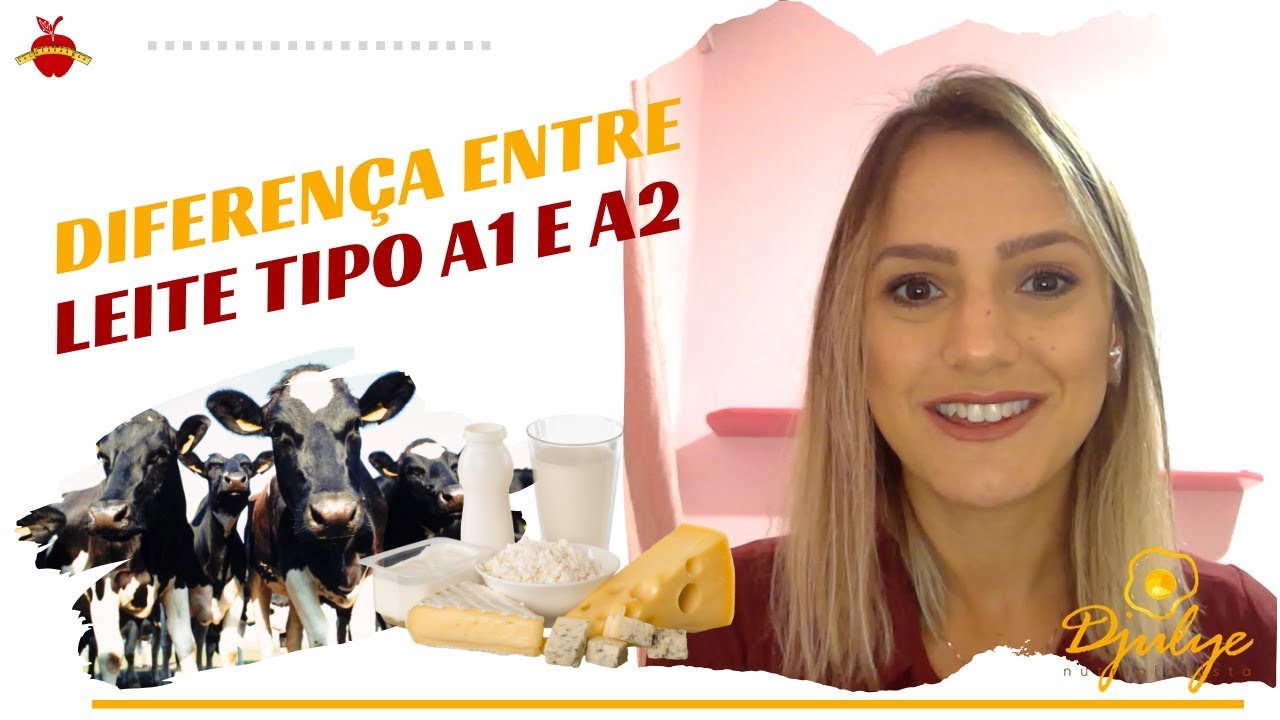ENTENDA A DIFERENÇA ENTRE OS TIPOS DE LEITE A1 E A2 - YouTube