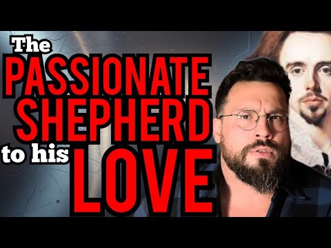 The Passionate Shepherd to his Love by Christopher Marlowe Analysis, Summary, Meaning Explained ...