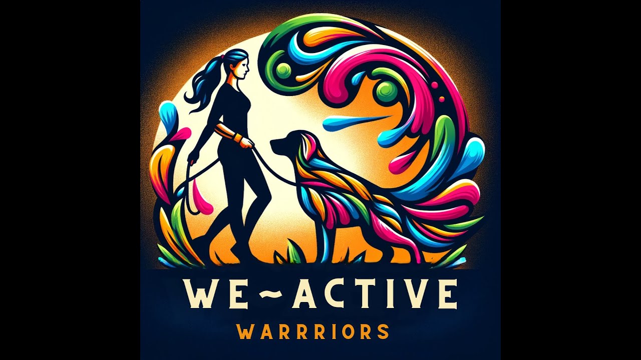 We~Active Warriors: Dog Training and Relationship Building for a ...