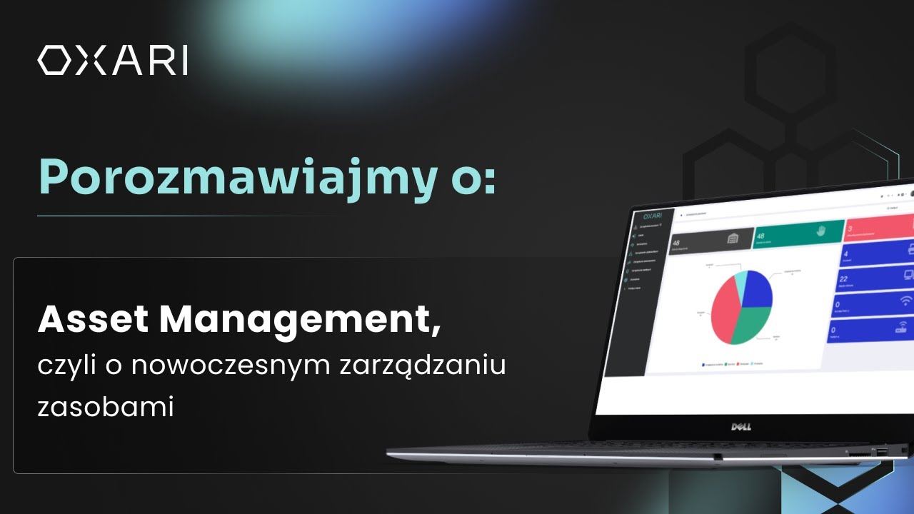 Asset Management - nowoczesne zarządzanie zasobami IT I OXARI ITSM ...
