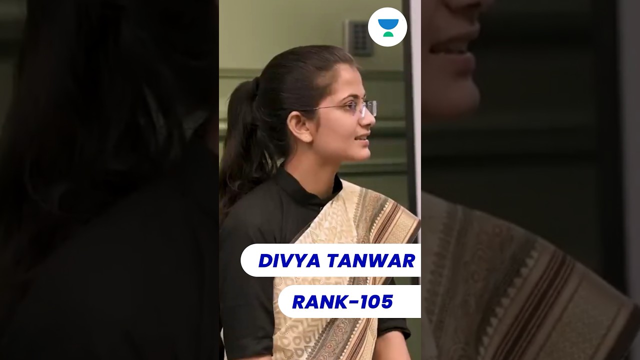 आपको IAS OFFICER क्यों बनना है?🤔Divya Tanwar, Rank 105, IAS - UPSC 2022 ...