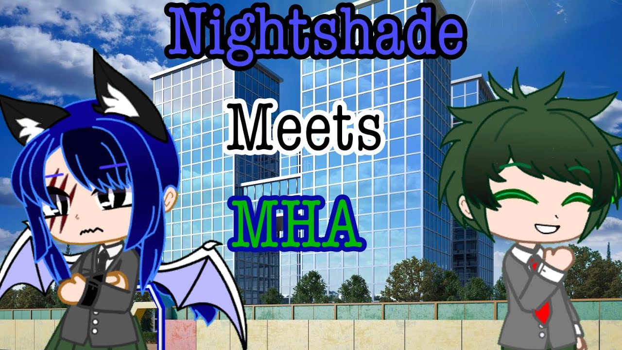 Nightshade Meets MHA - YouTube