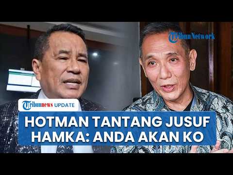 Hotman Paris Tantang Jusuf Hamka seusai Disebut Tantrum Gegara Putusan Kasus Hary Tanoe