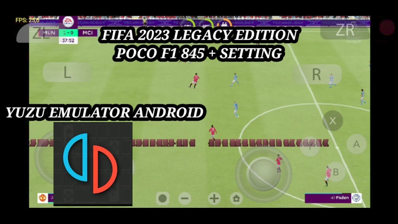 FIFA 2023 LEGACY EDITION | YUZU EMULATOR ANDROID POCO F1 845+ SETTING ...