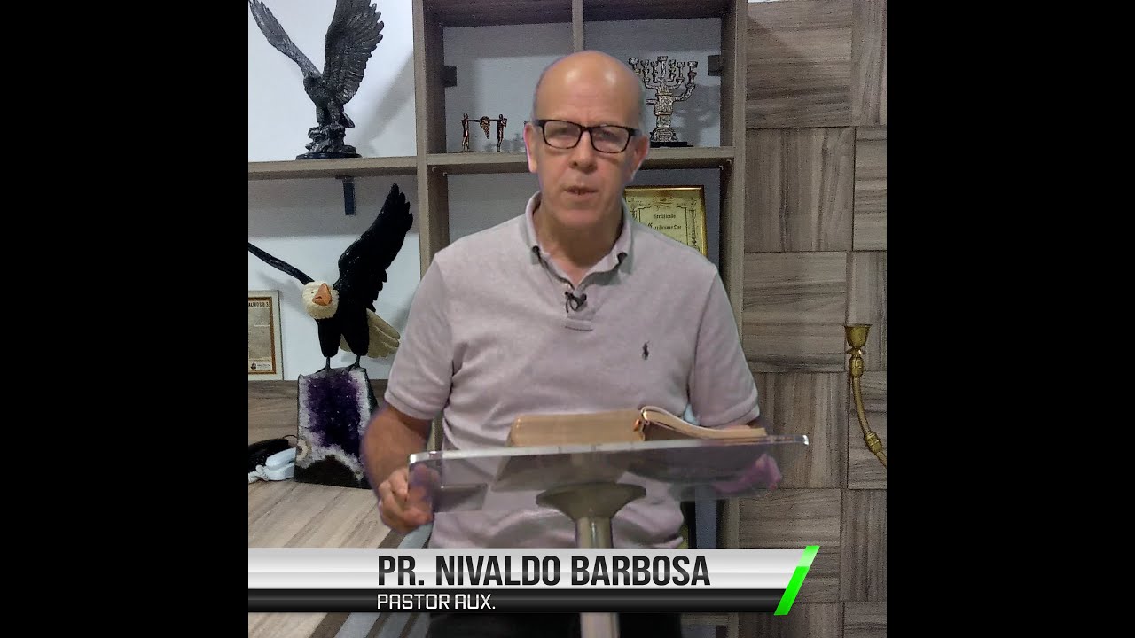 DEVOCIONAL COM Pr. NIVALDO BARBOSA. - YouTube