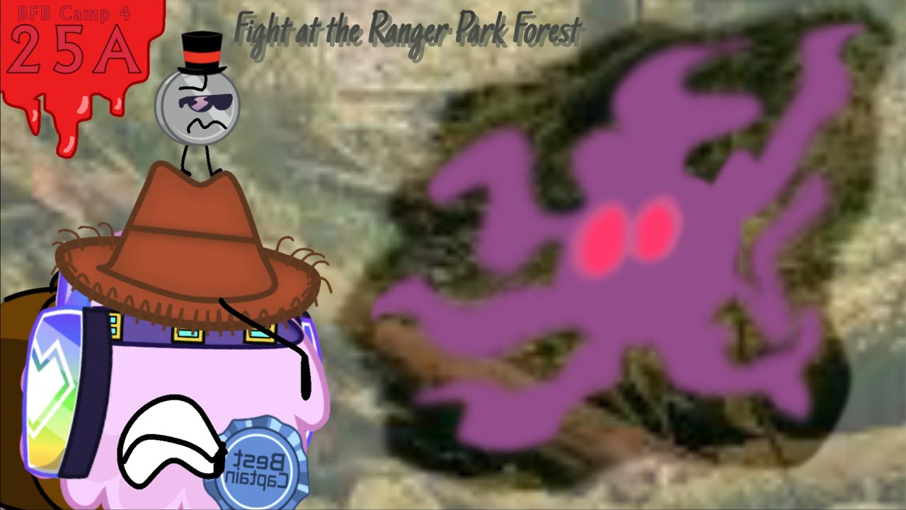 BFB Camp Season 4: Four's Final Return: 25A - Fight at the Ranger Park ...
