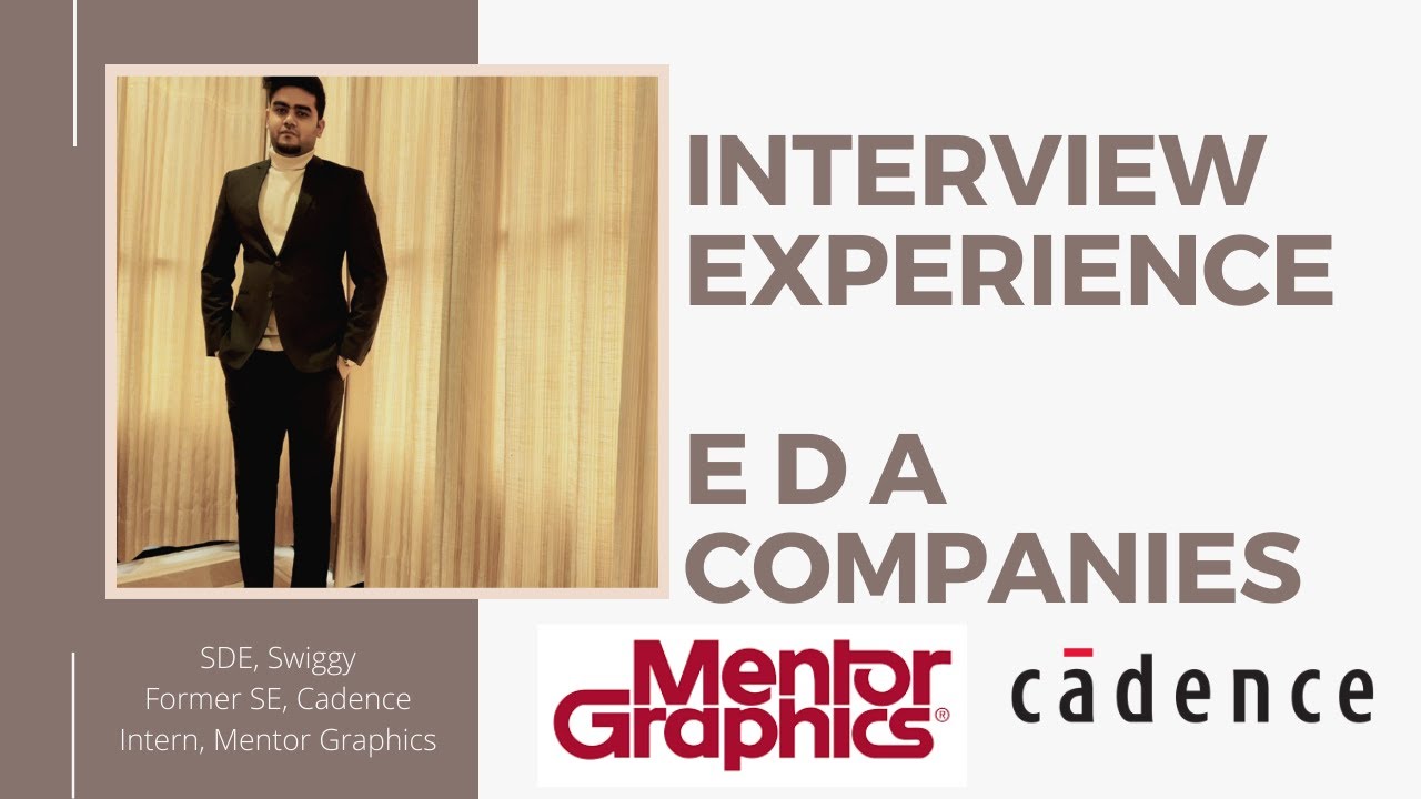 Everything about EDA Companies | Cadence Design Systems | Mentor ...
