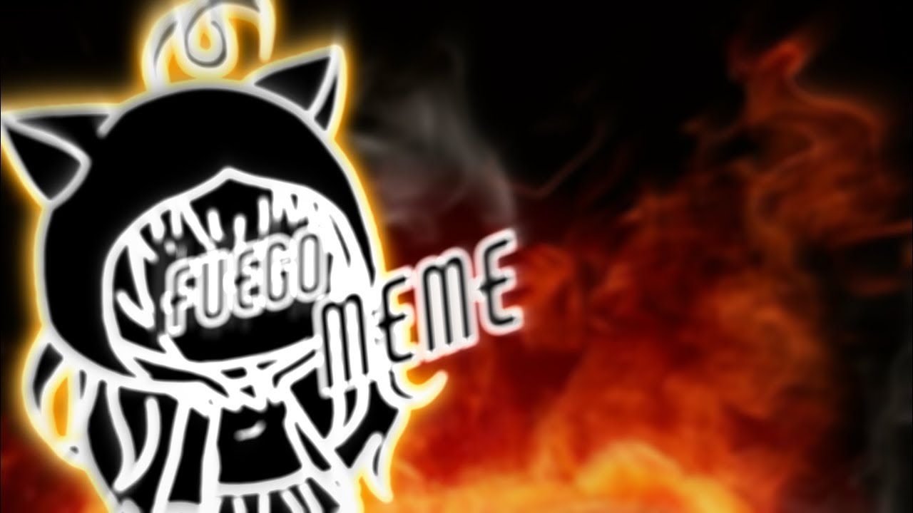En Fuego Memes
