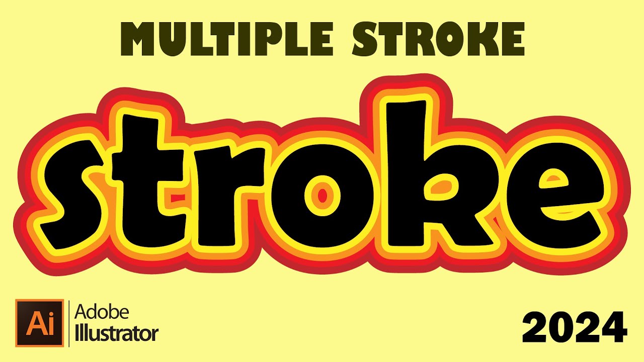 How To Add MULTIPLE STROKE - Adobe Illustrator 2024 - YouTube