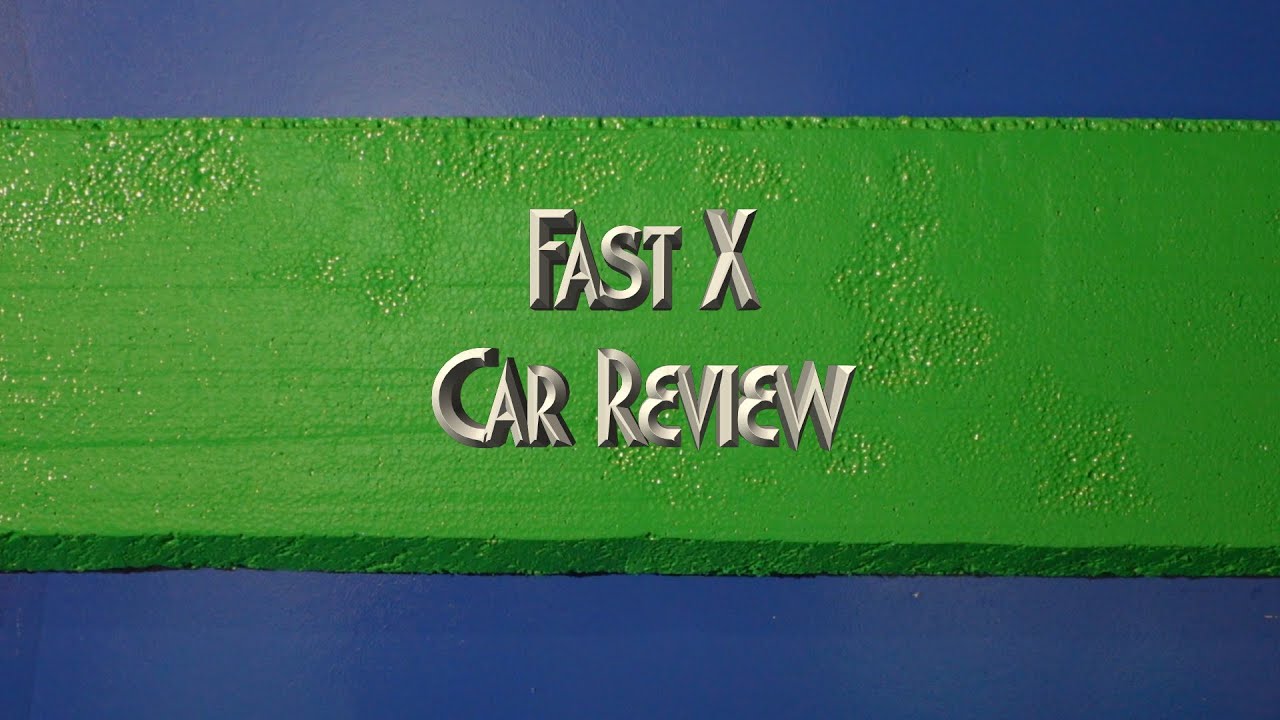 Fast X Car Review - YouTube