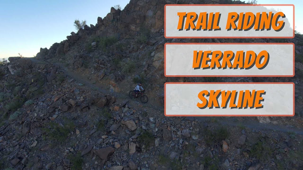 DOWNHILL TRAIL FUN ON THE VERRADO TRAILS & SKYLINE REGIONAL PARK - YouTube