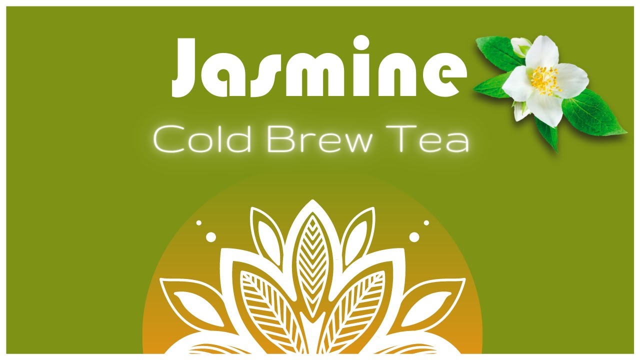 HOW TO COLD BREW TEA | Jasmine green tea | Homemade cold brewed ice tea ...