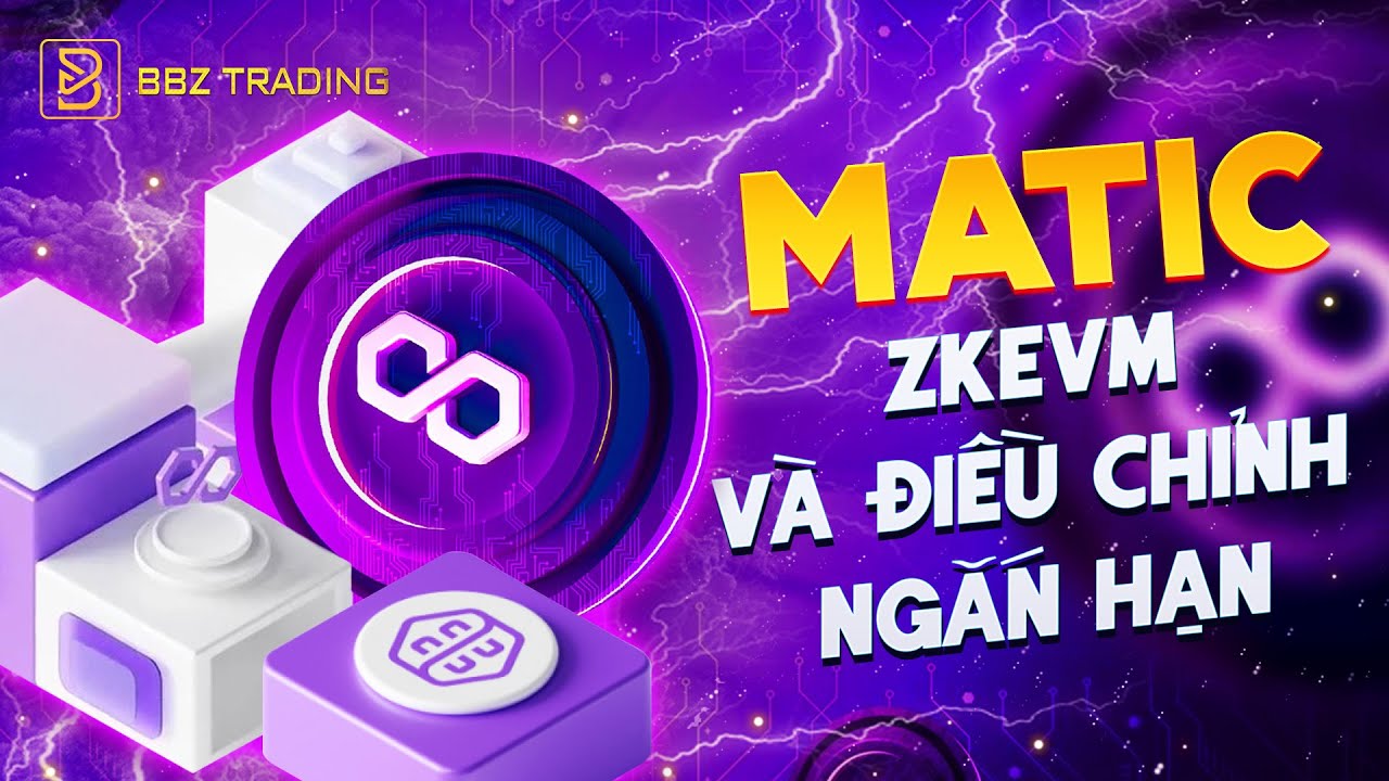 Polygon, Matic zkEVM và nhịp điều chỉnh: Tiếp tục tăng theo xu hướng ...